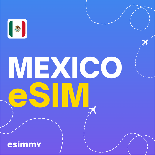MEXICO | eSIMMY - ZQN